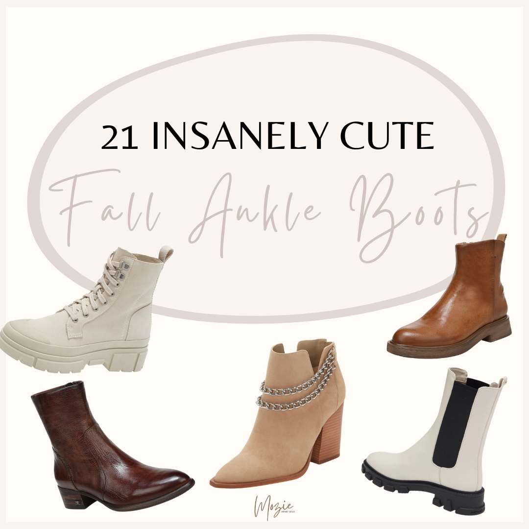 21 Insanely Comfortable and Cute Fall Ankle Boots - Mozie