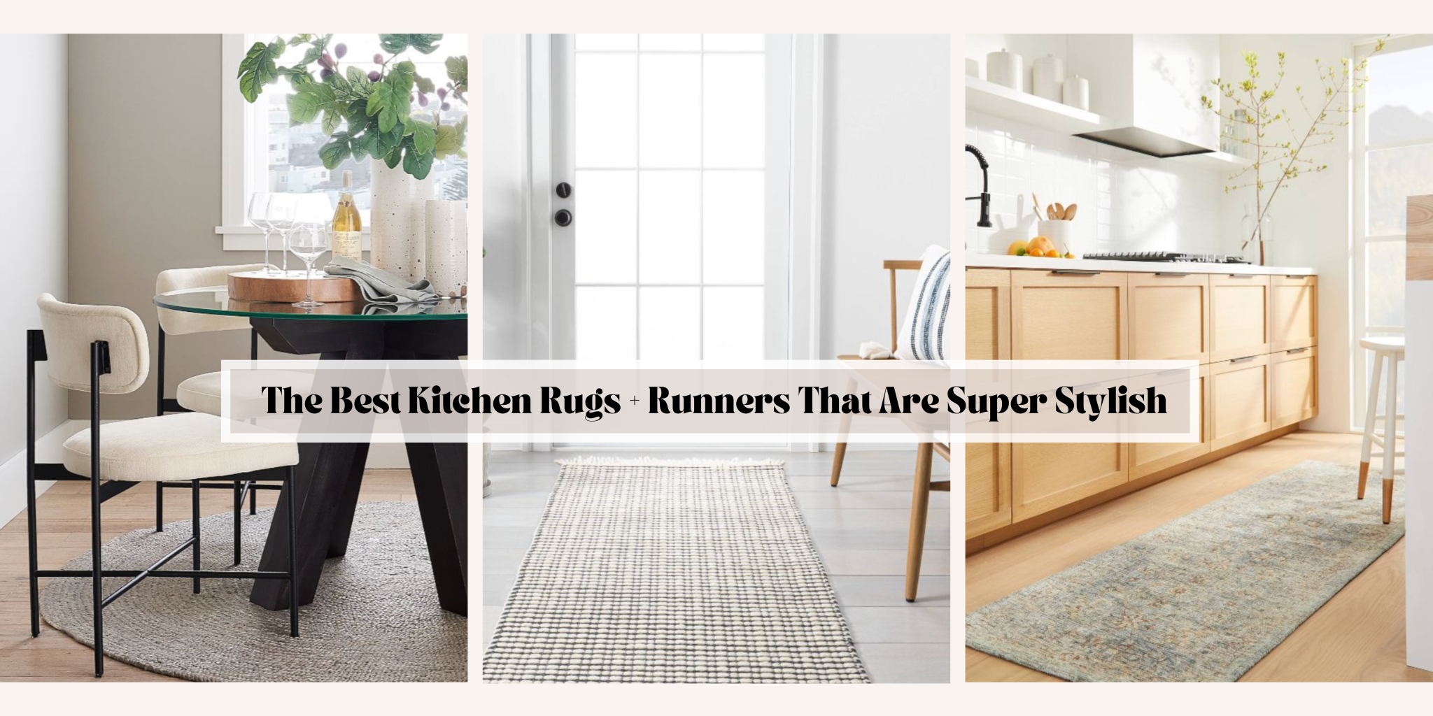 The Best Kitchen Rugs and Runners That Are Super Stylish - Mozie