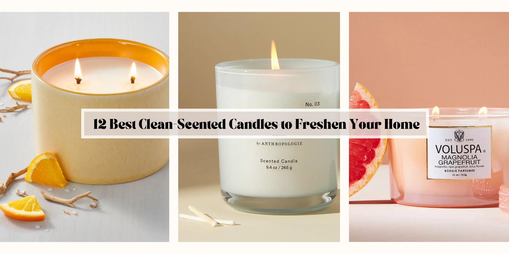 12 Best Clean-Scented Candles to Keep Your Home Feeling Fresh