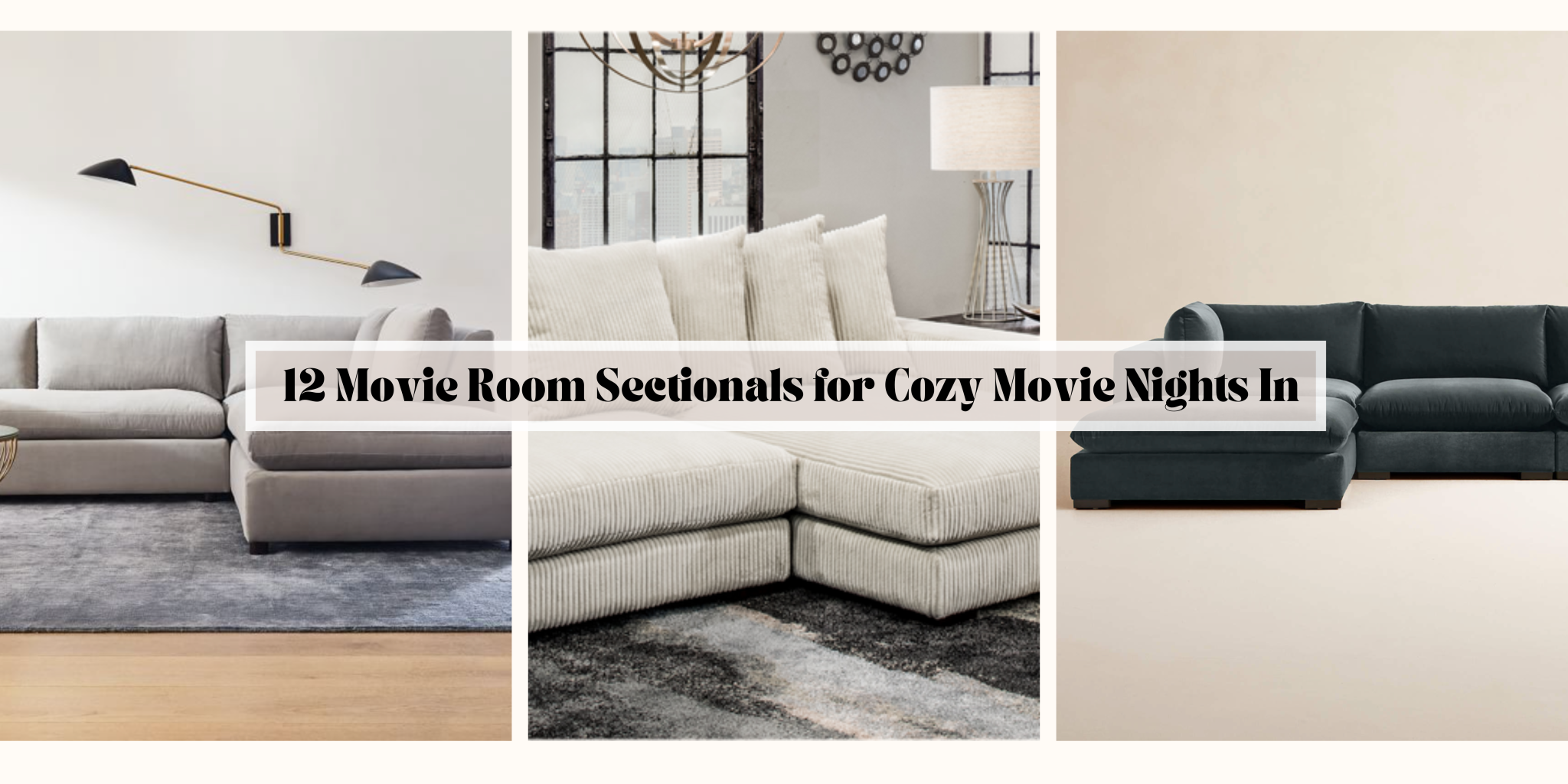 12 Movie Room Sectionals for Cozy Nights In - Mozie