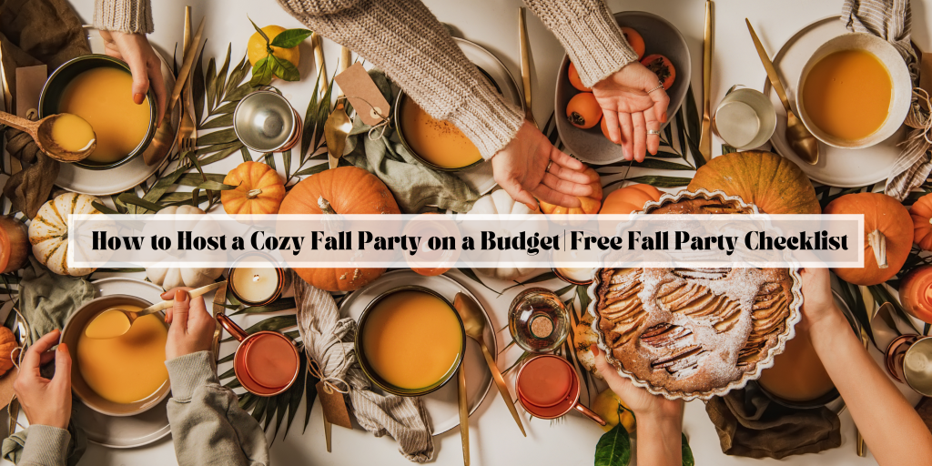 How to Host a Cozy Fall Party on a Budget - Mozie